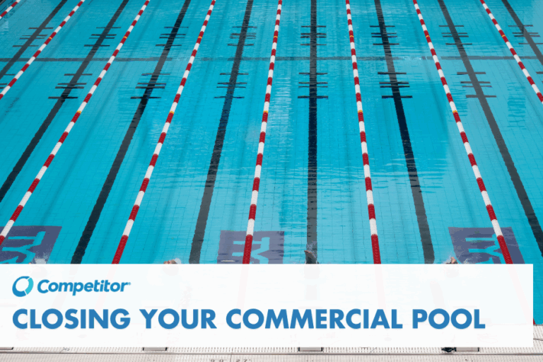 Competitor Swim: Closing Your Commercial Pool